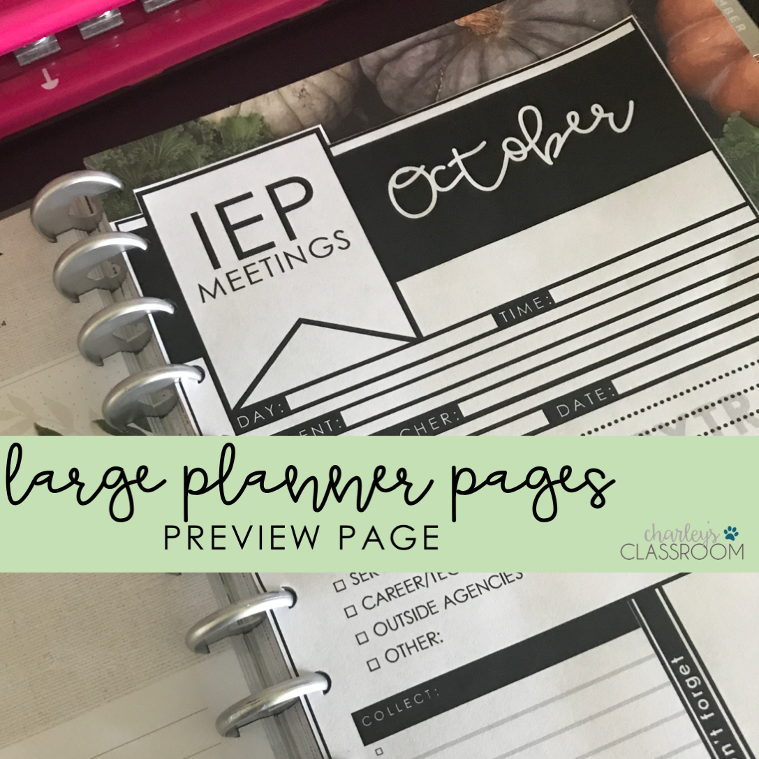 Large Planner Pages | For IEP Meetings - Charley's Classroom